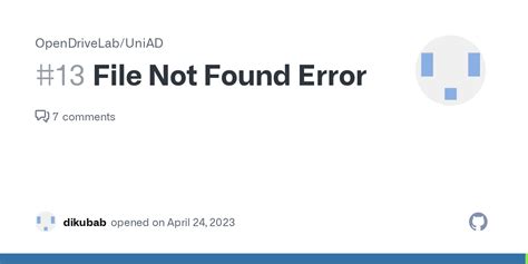 File Not Found Error · Issue 13 · Opendrivelabuniad · Github