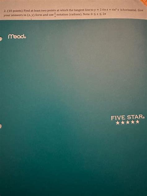 Solved 2 10 Points Find At Least Two Points At Which The