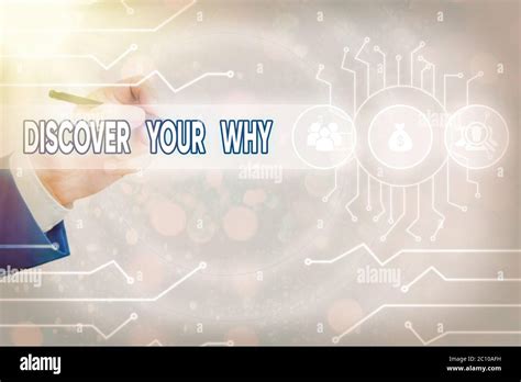 Conceptual Hand Writing Showing Discover Your Why Concept Meaning Knowing The Reason And