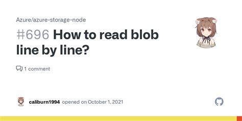 How To Read Blob Line By Line · Issue 696 · Azureazure Storage Node · Github