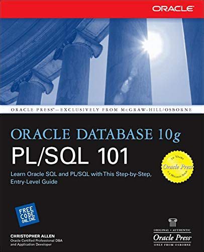 Oracle Database 10g Plsql 101 Oracle Press Oracle Database Pl Sql
