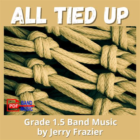 All Tied Up Pdf Band Music Grade 1