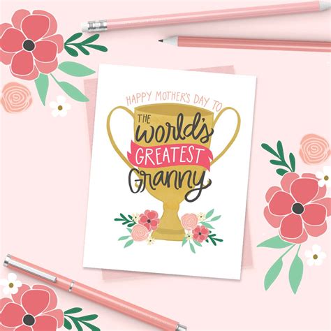 Happy Mothers Day To The Worlds Greatest Granny Mothers Day Card