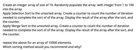 Solved 1 ﻿create An Integer Array Of Size Of 10 ﻿randomly