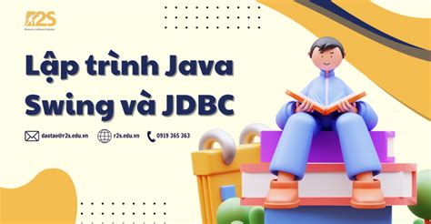 Lập Trình Java Swing Và Jdbc R2s Academy