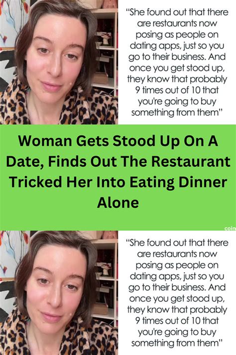 Woman Gets Stood Up On A Date Finds Out The Restaurant Tricked Her Into Eating Dinner Alone