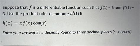 [answered] suppose that f is a differentiable function such that f 1 5
