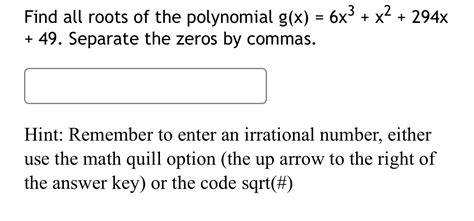 Solved Find All Roots Of The Polynomial