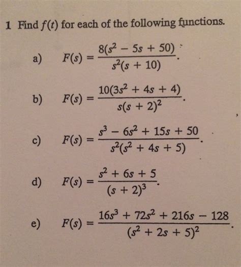 Solved Find F T For Each Of The Following Functions S Chegg