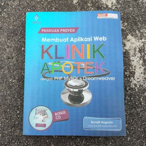 Jual Buku Referensi Tugas Akhir Panduan Membuat Aplikasi Klinik