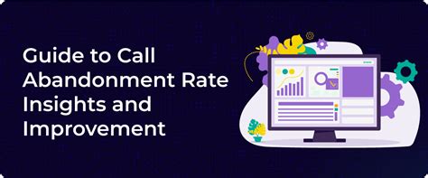 Understanding Call Abandonment Rate Importance Calculation And Improvement Strategies Blog