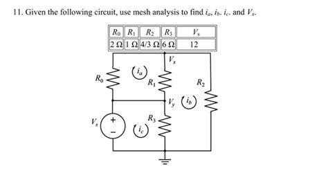 Solved Given The Following Circuit Use Mesh Analysis To