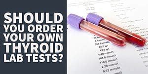 All Thyroid Lab Tests Why You Need Them