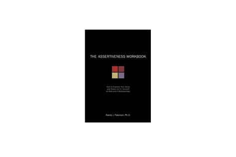 The Assertiveness Workbook Summary Randy J Paterson Aures Notes