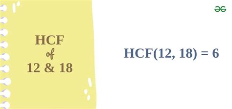 hcf of 12 and 18 geeksforgeeks
