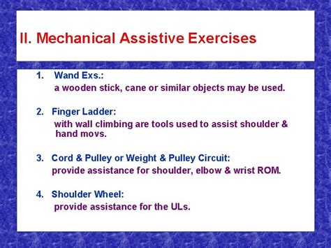 Definition Active Assistive Exercises Are Exercises Performed By