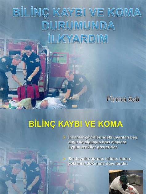 Bilinc Kaybi Ve Koma Durumlarinda Ilk Yardim Pdf