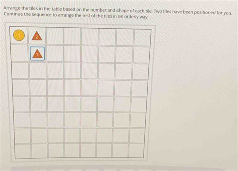 arrange the tiles in the table based on the number and shape of each