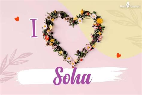 Explore Soha Meaning Origin And Popularity