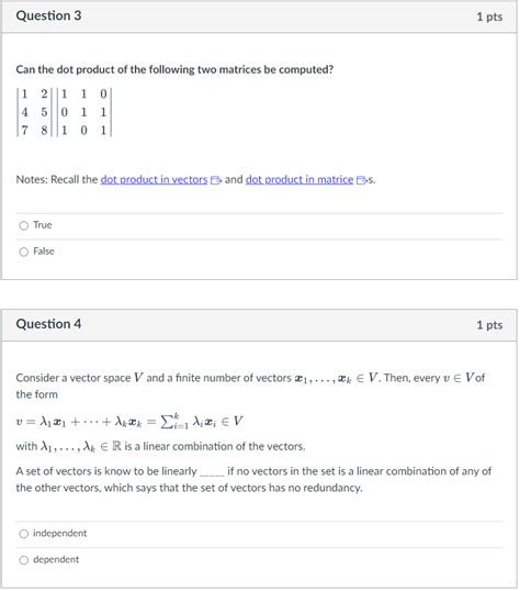 Solved Can The Dot Product Of The Following Two Matrices Be