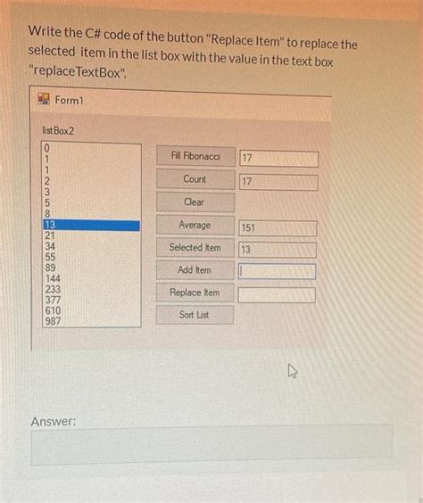 Solved Write The C Code Of The Button Replace Item To Chegg Com