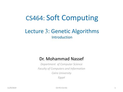 Ppt Cs464 Soft Computing Lecture 3 Genetic Algorithms Introduction Powerpoint Presentation