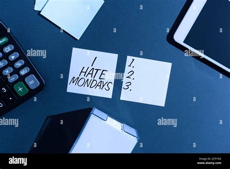 Affiche De Texte Montrant Je Déteste Les Lundis Business Concept Ne