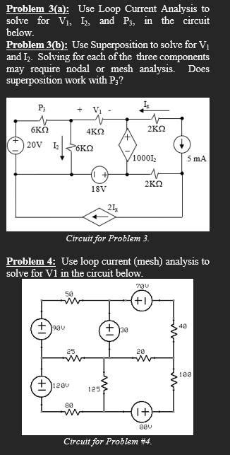 Solved Problem 3a Use Loop Current Analysis To Solve For