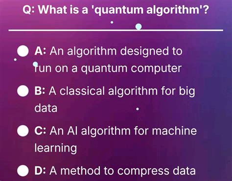Q What Is A Quantum Algorithm A An Studyx