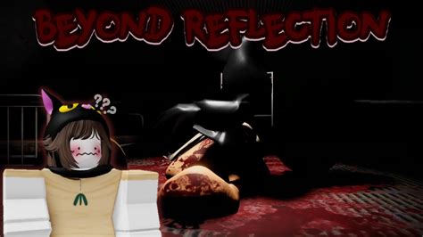 Beyond Reflection This Game Isnt That Bad Roblox Youtube