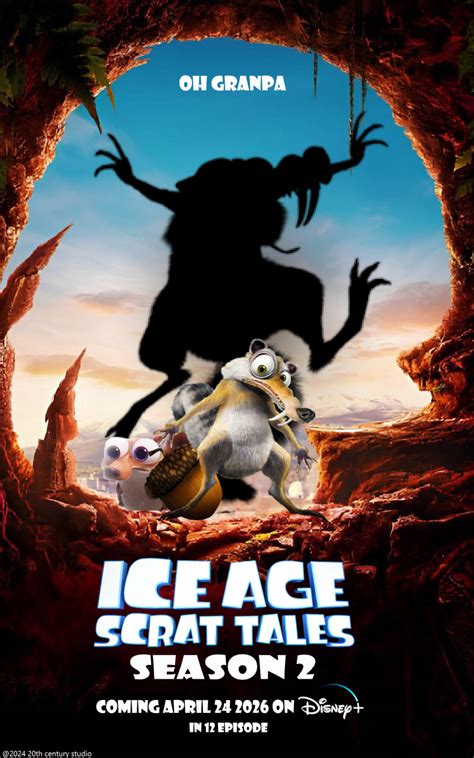 Ice Age Scrat Tales Season 2 Teaser Poster 2026 By 2024bubba On Deviantart