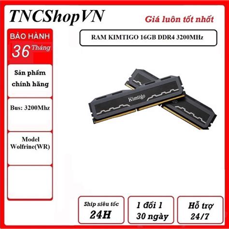 Ram Kimtigo 16gb Ddr4 3200mhz Shopee Việt Nam