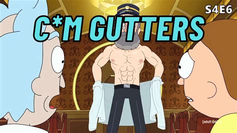 CUM GUTTERS Referenced Throughout Seasons Rick And Morty S4E6 S6E7 YouTube