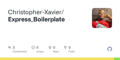Github Christopher Xavier Express Boilerplate