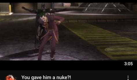 Why Did Man Give The Jonkler A Nuke Is He Stupid R Batmanarkham