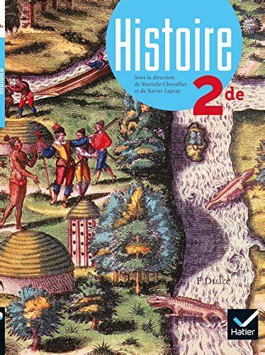 Histoire 2de éd 2014 Manuel De Lélève By David El Kenz Goodreads