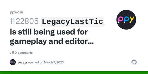 `legacylasttick` Is Still Being Used For Gameplay And Editor Displays · Issue 22805 · Ppyosu