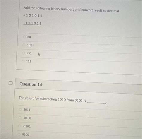 Solved Add The Following Binary Numbers And Convert Result
