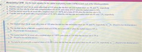 Solved Manipulating Capm Use The Basic Equation For The