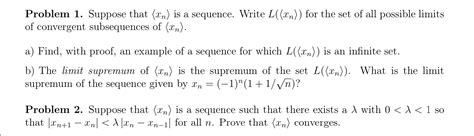 Solved Problem Suppose That Xn Is A Sequence Write Chegg Com