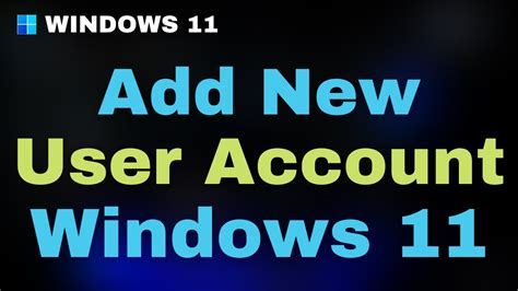 How To Add User Account On Windows 11 Create New User Account Windows