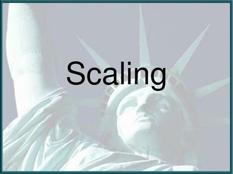 Ppt Scaling Powerpoint Presentation Free Download Id 27142