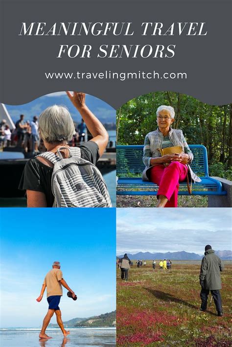 22 Travel For Seniors Ideas To Save Today Travel Senior Trip