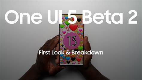 We Break Down The Second Galaxy S22 One Ui 5 0 Beta In Our New Video Sammobile