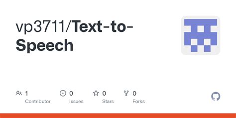 GitHub Vp3711 Text To Speech