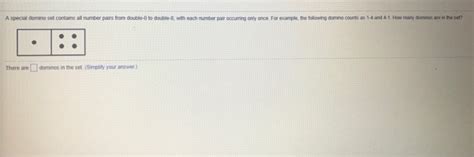 Solved A Special Domino Set Contains All Number Pairs From