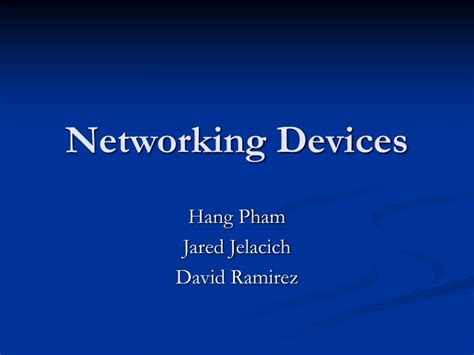Ppt Networking Devices Powerpoint Presentation Free Download Id