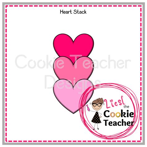 Heart Stack The Cookie Teacher