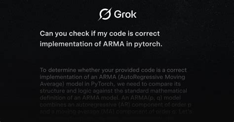 arma model implementation in pytorch shared grok conversation yuhang ye