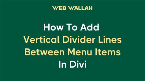 How To Add Vertical Divider Lines Between Menu Items In Divi Web Wallah